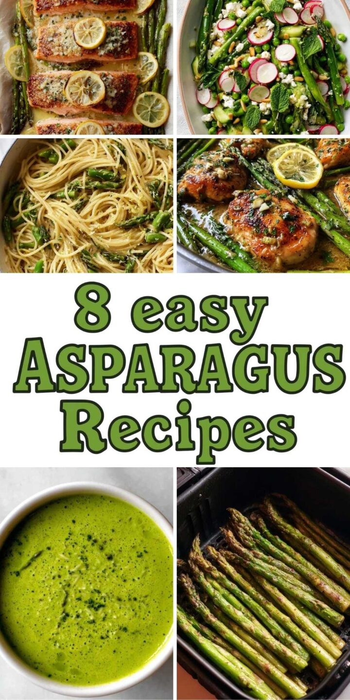 8 Easy and Delicious Asparagus Recipes You’ll Want to Make Again
